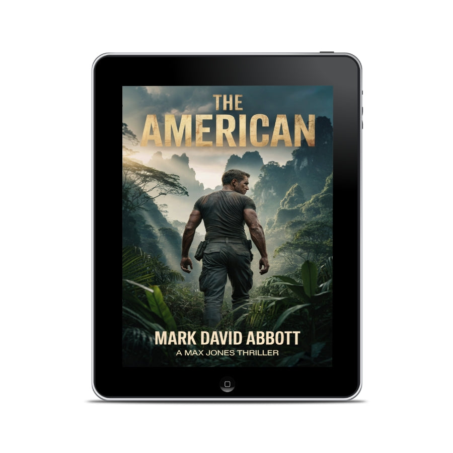 The American: Max Jones #4 (EBOOK) – Mark David Abbott Author